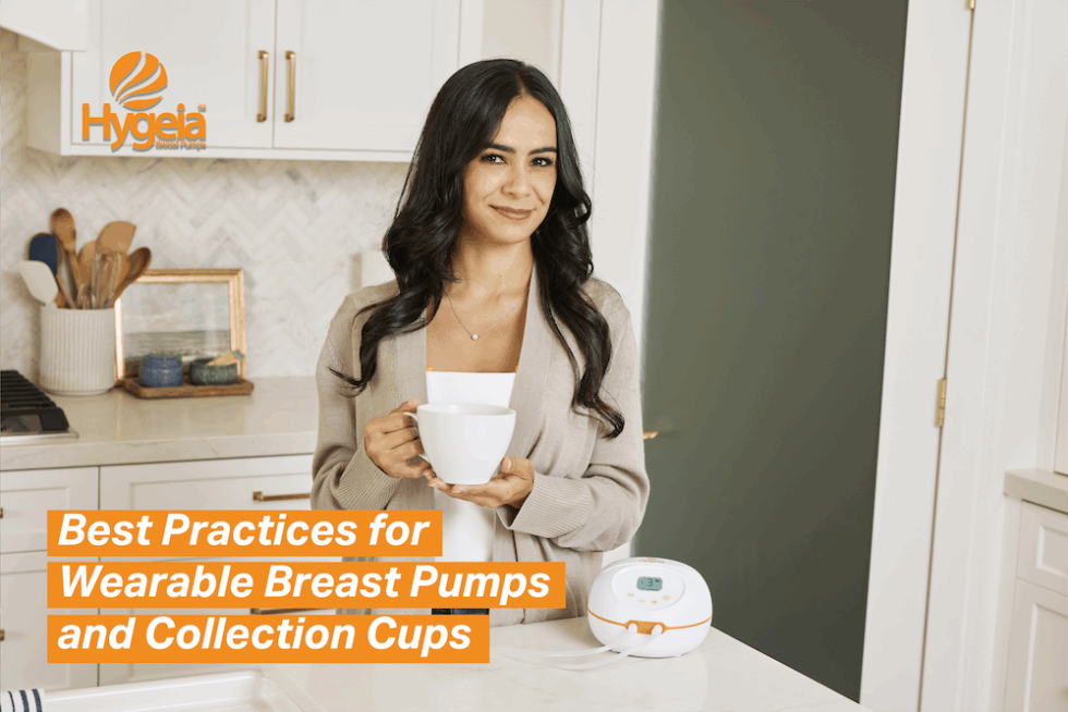 Best Practices for Wearable Breast Pumps and Collection Cups